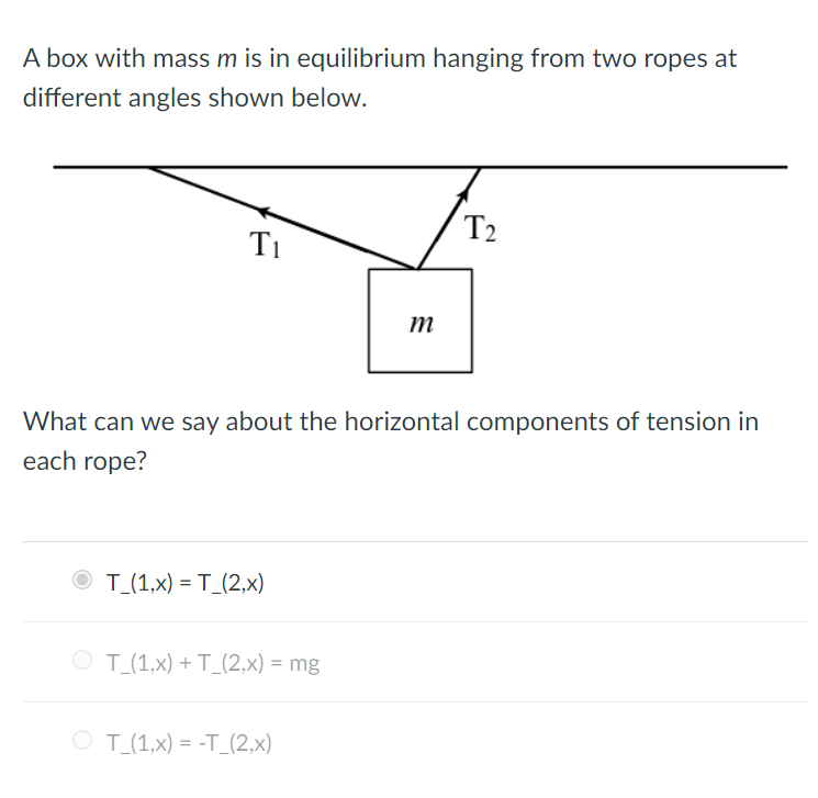 Solved A box with mass m is in equilibrium hanging from two | Chegg.com
