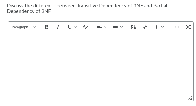 Solved Discuss the difference between Transitive Dependency | Chegg.com