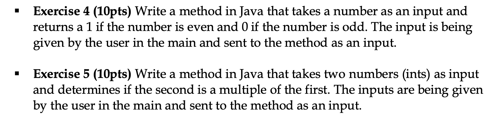 Solved Exercise 4 (10pts) Write a method in Java that takes | Chegg.com