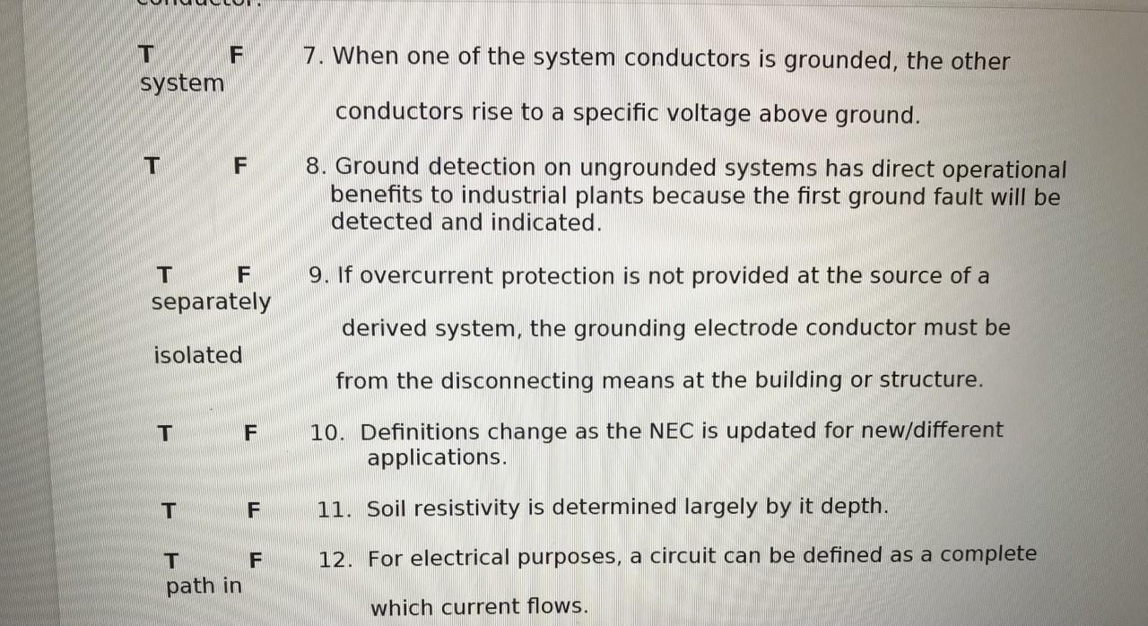 Solved 7. When one of the system conductors is grounded, the | Chegg.com