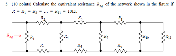 Solved 5. (10 points) Calculate the equivalent resistance | Chegg.com