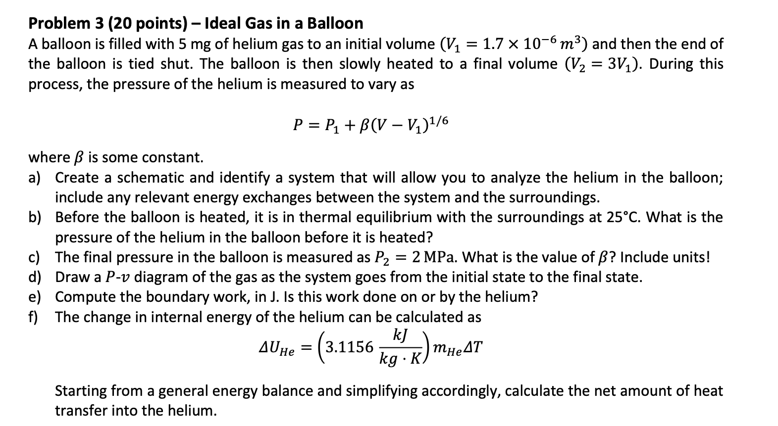 Solved Problem 3 (20 points) - Ideal Gas in a Balloon A | Chegg.com