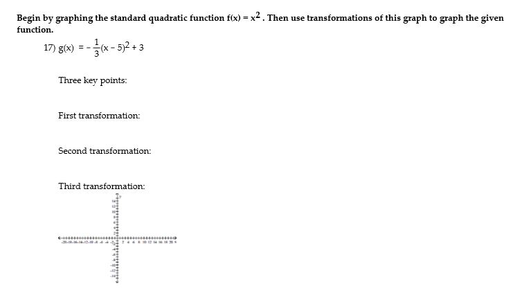 Solved Begin by graphing the standard quadratic function | Chegg.com