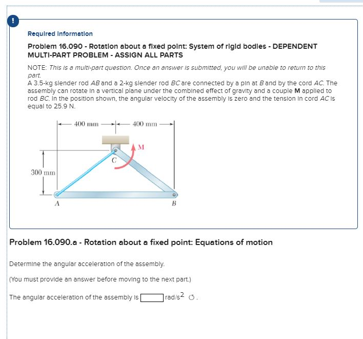 Solved 0 Required Informatlon Problem 16.090 Rotation about | Chegg.com