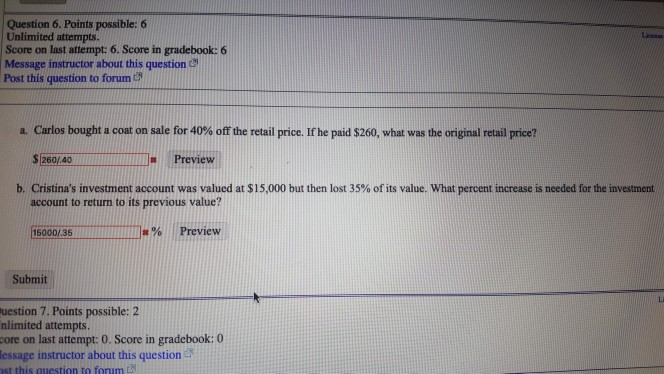 Solved Question 6. Points possible: 6 Unlimited attenpts. | Chegg.com
