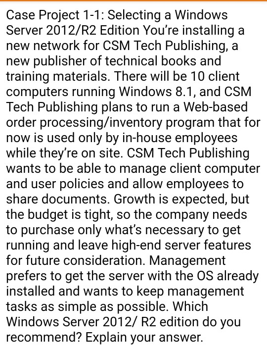 Solved Case Project 1-1: Selecting a Windows Server 2012/R2 | Chegg.com