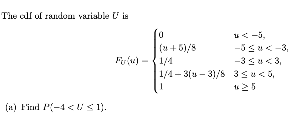 Solved The cdf of random variable U is | Chegg.com