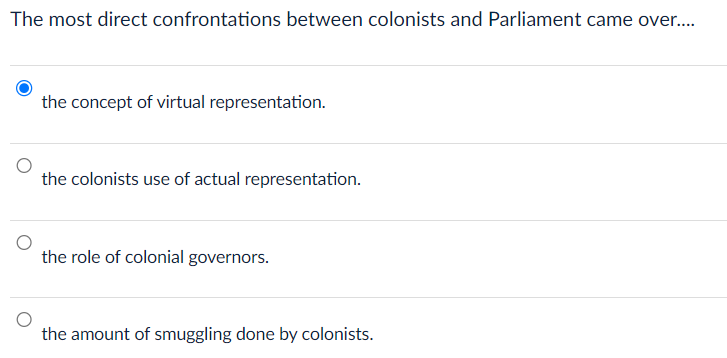Solved The most direct confrontations between colonists and | Chegg.com