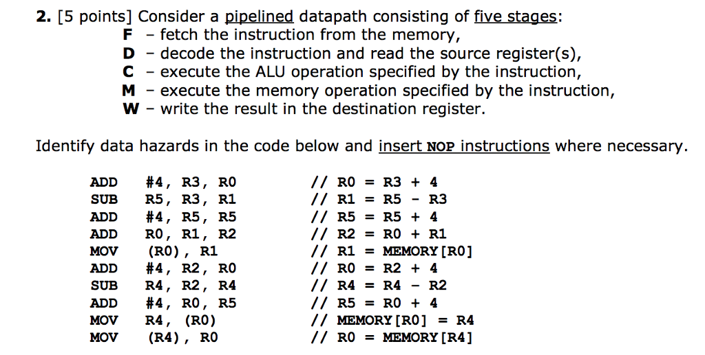 Solved 2. [5 points] Consider a pipelined datapath | Chegg.com