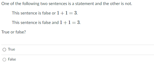 Solved One of the following two sentences is a statement and | Chegg.com