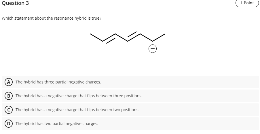 Solved Question 3Which statement about the resonance hybrid | Chegg.com