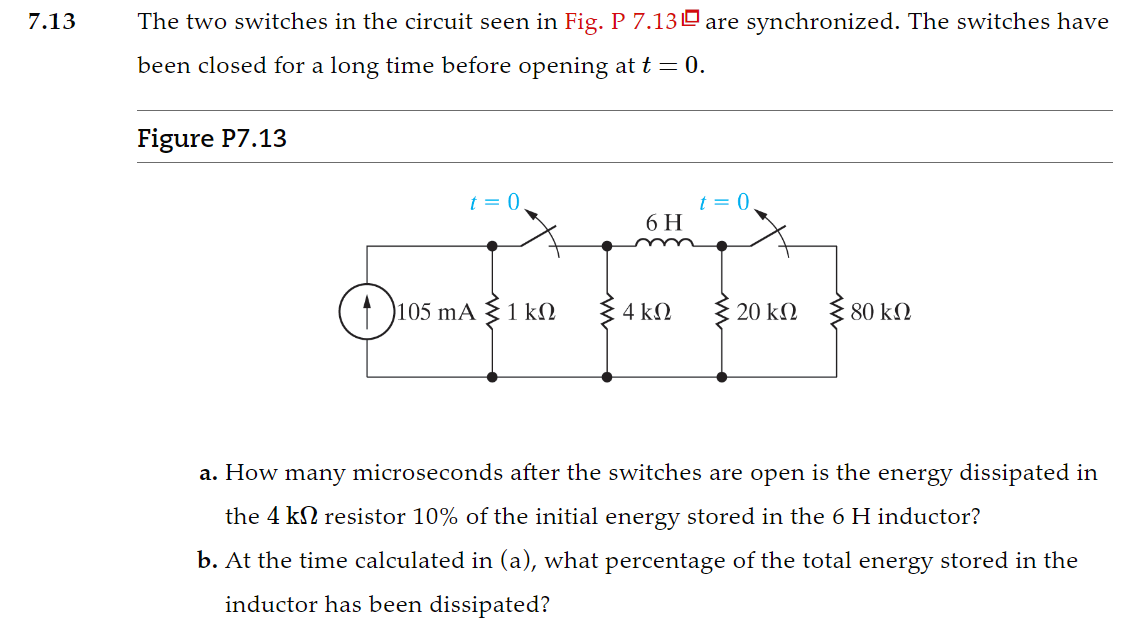 Solved The two switches in the circuit seen in Fig. P 7.13 므 | Chegg.com