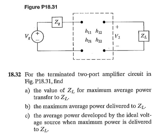 Solved Finura p18.31 18.32 For the terminated two-port | Chegg.com