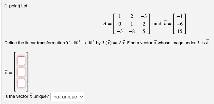 Solved (1 point) Let v1=[−12] and v2=[−11]. Let T:R2→R2 be | Chegg.com