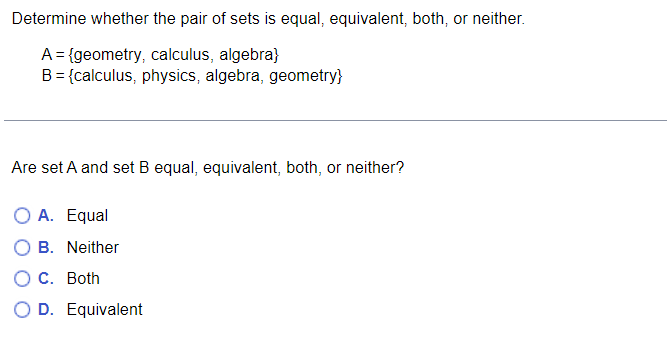 Solved Determine whether the pair of sets is equal, | Chegg.com
