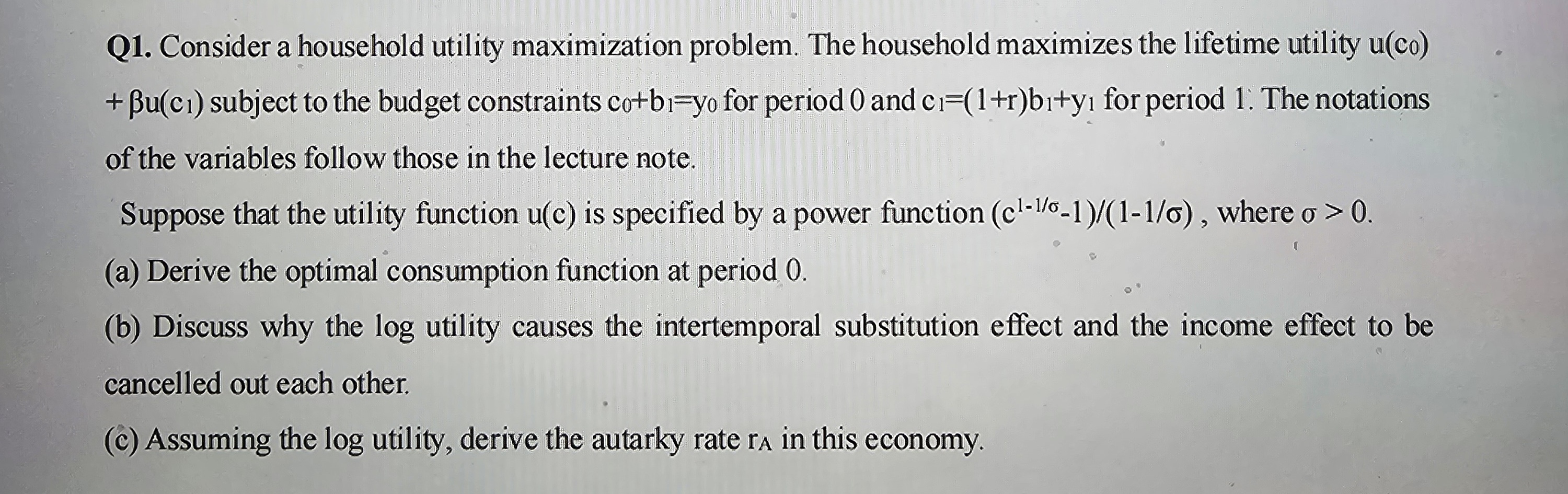 Solved Q1. ﻿Consider a household utility maximization | Chegg.com