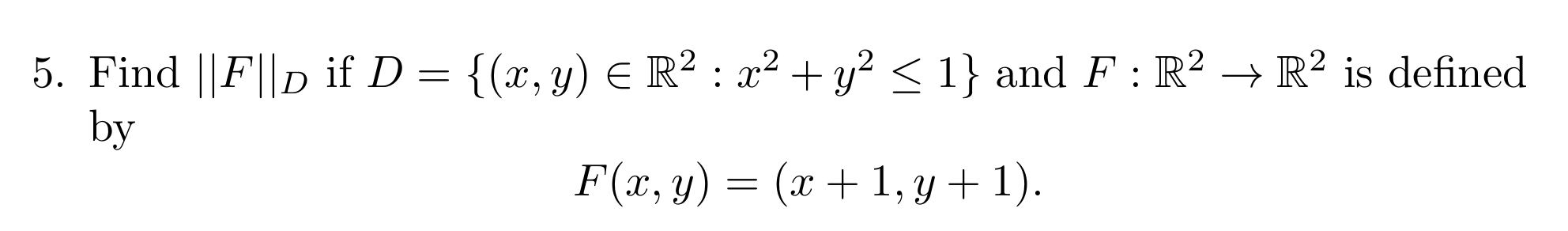 Solved The Sup Norm If D is a compact subset of RP, each | Chegg.com