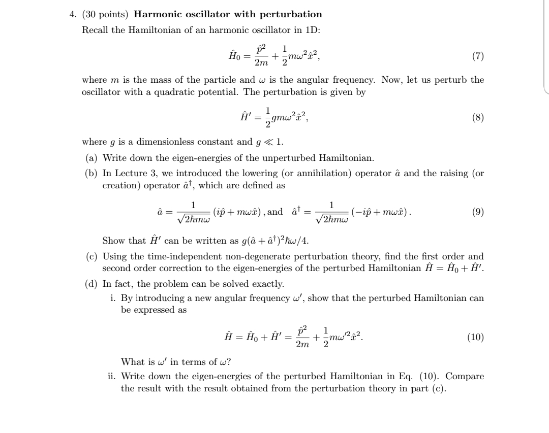 Solved 4. (30 points) Harmonic oscillator with perturbation | Chegg.com