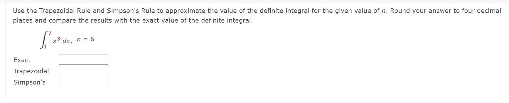 Solved Use the Trapezoidal Rule and Simpson's Rule to | Chegg.com