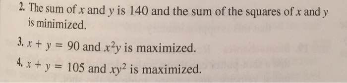 Solved 2. The sum of x and y is 140 and the sum of the | Chegg.com