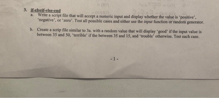 Solved 3 If Elseif Else End A Write A Script File That 2795