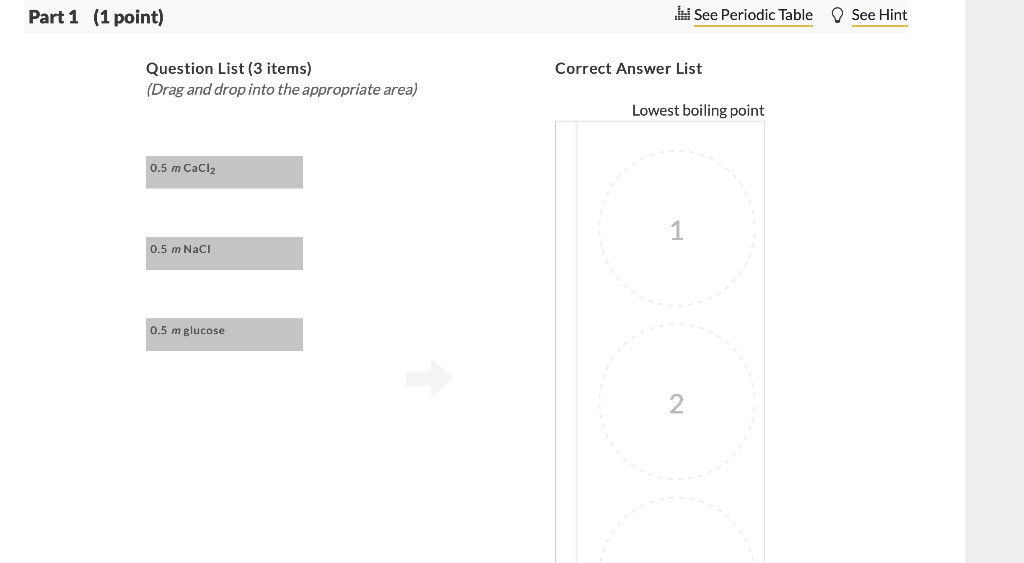 Solved Part 1 (1 point) W See Periodic Table See Hint | Chegg.com