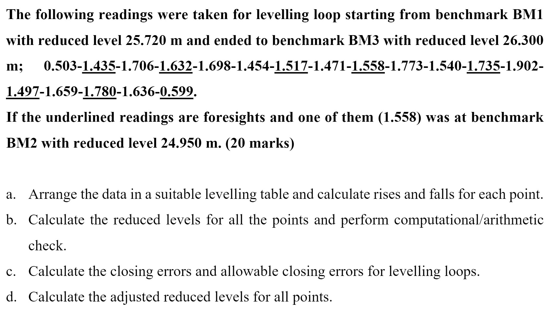 Solved The following readings were taken for levelling loop | Chegg.com