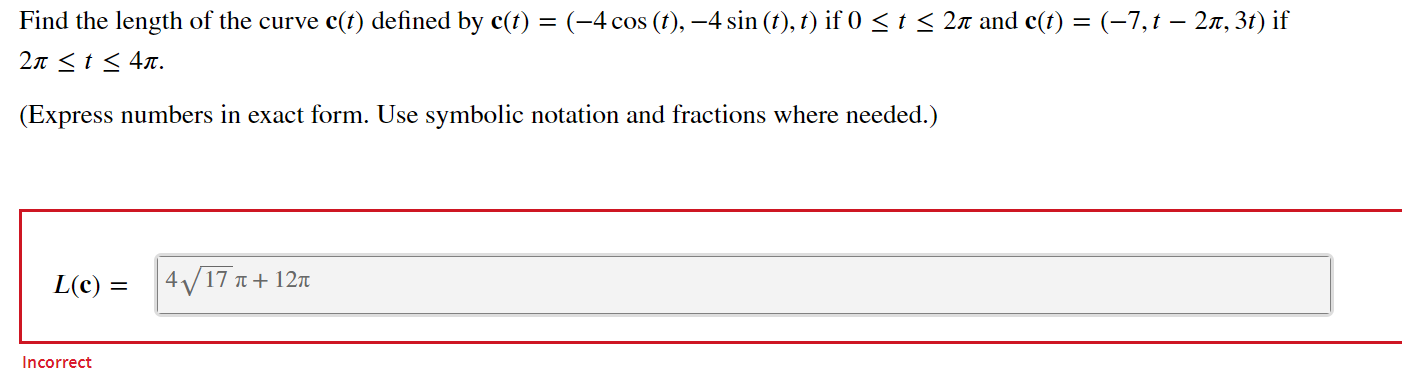 Solved Find the length of the curve c(t) defined by | Chegg.com