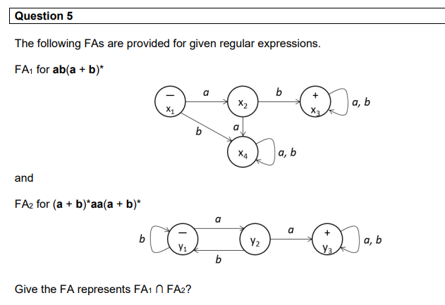 Solved The following FAs are provided for given regular | Chegg.com