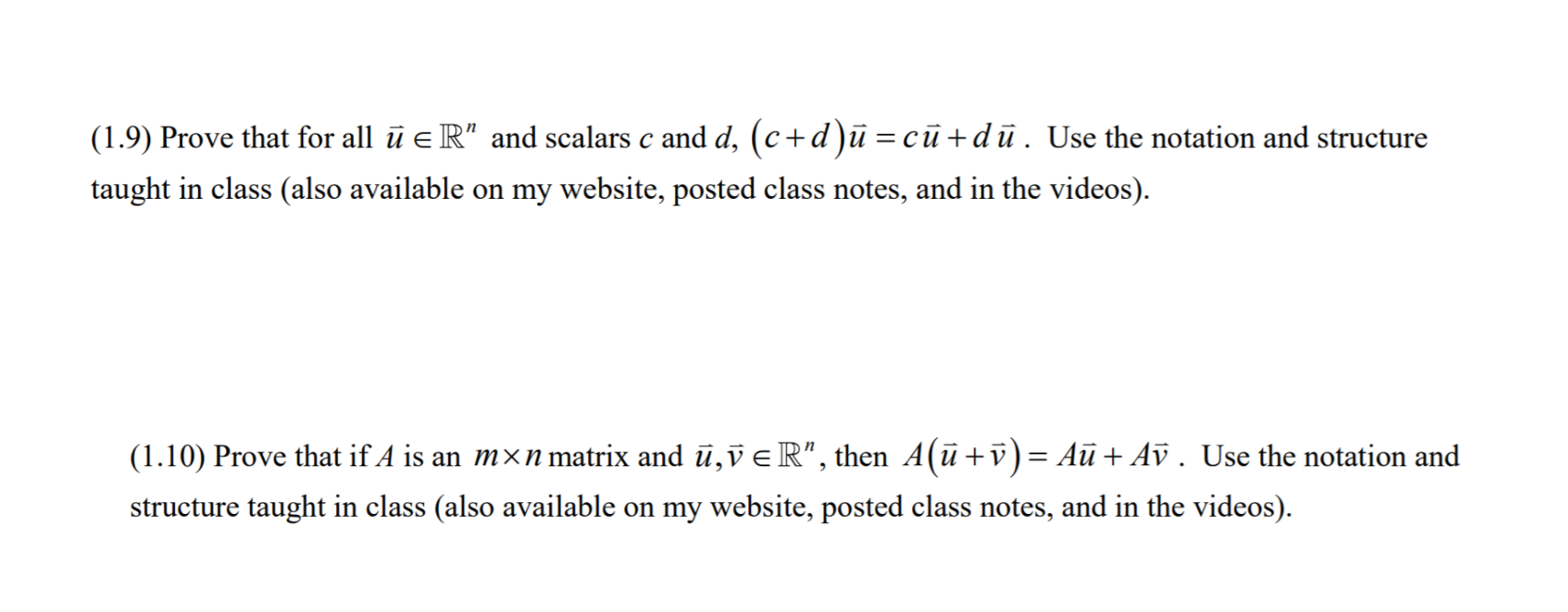 Solved (1.9) Prove that for all ū eR” and scalars c and d, | Chegg.com