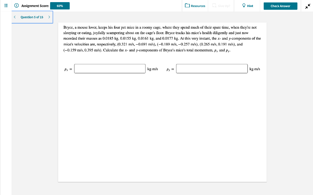 Solved Assignment Score: 60% Resources L. Give Up Hint Check | Chegg.com