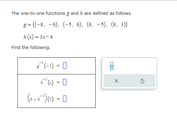 Solved The one-to-one functions g and h are defined as | Chegg.com