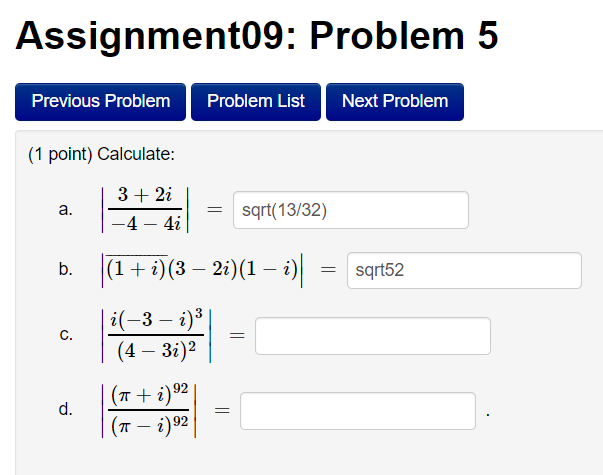 Solved Assignment09: Problem 5 Previous Problem Problem List | Chegg.com Solved Assignment09: Problem 5 Previous Problem Problem List | Chegg.com