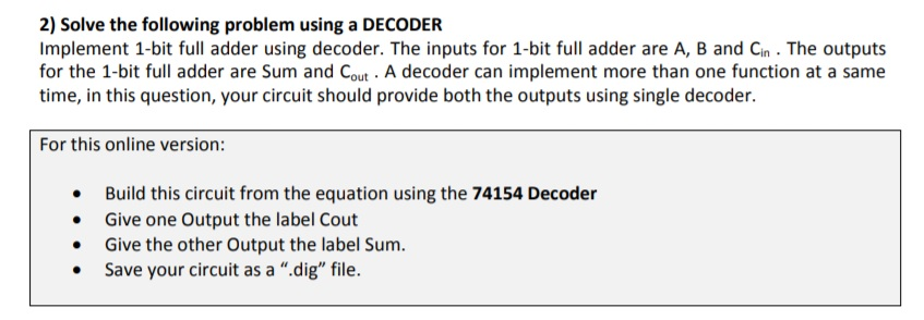 Solved 2) Solve the following problem using a DECODER | Chegg.com