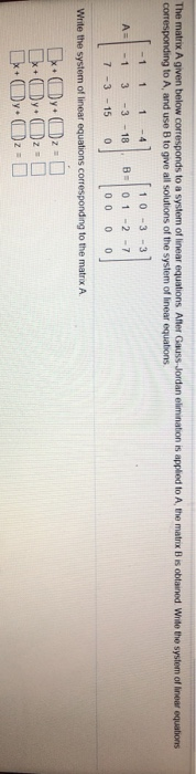 Solved The matrix A given below corresponds to a system of | Chegg.com