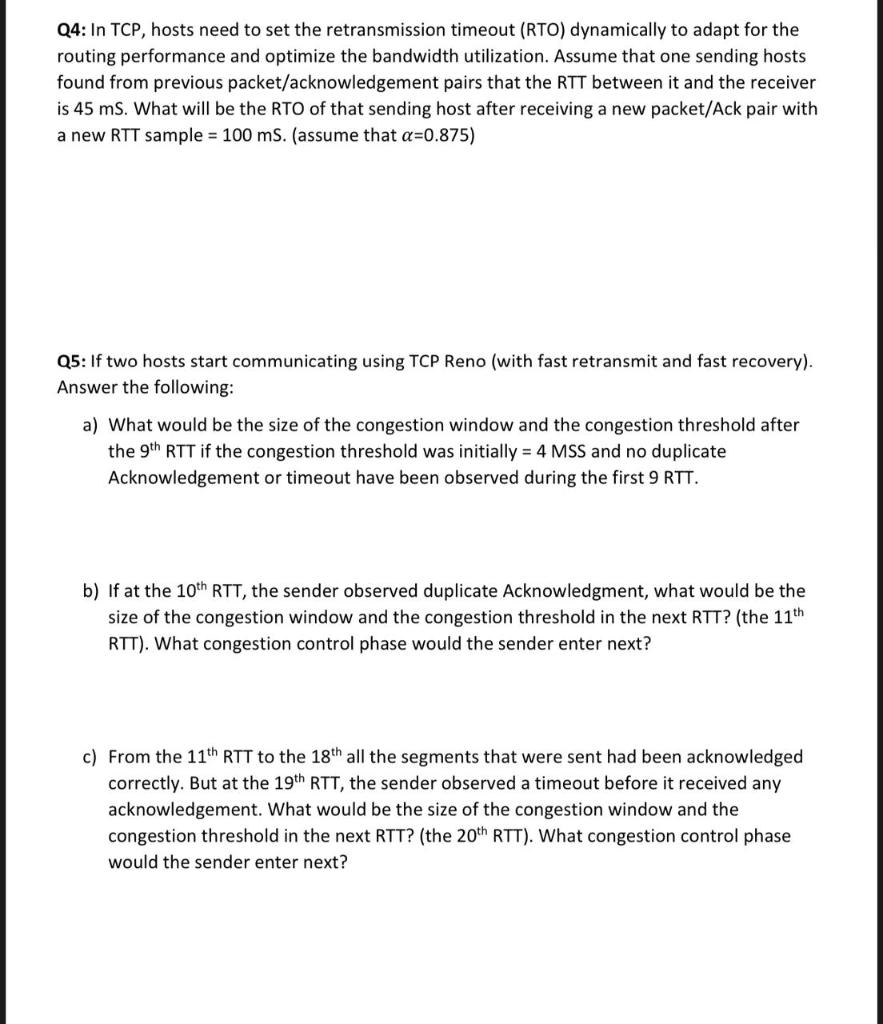 Solved Q4: In TCP, hosts need to set the retransmission | Chegg.com