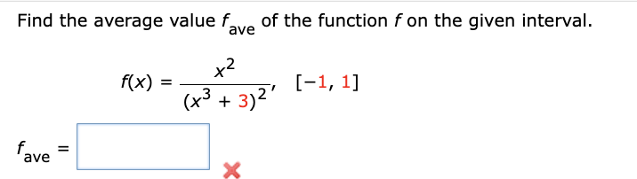 Solved Find the average value fave of the function f on the | Chegg.com