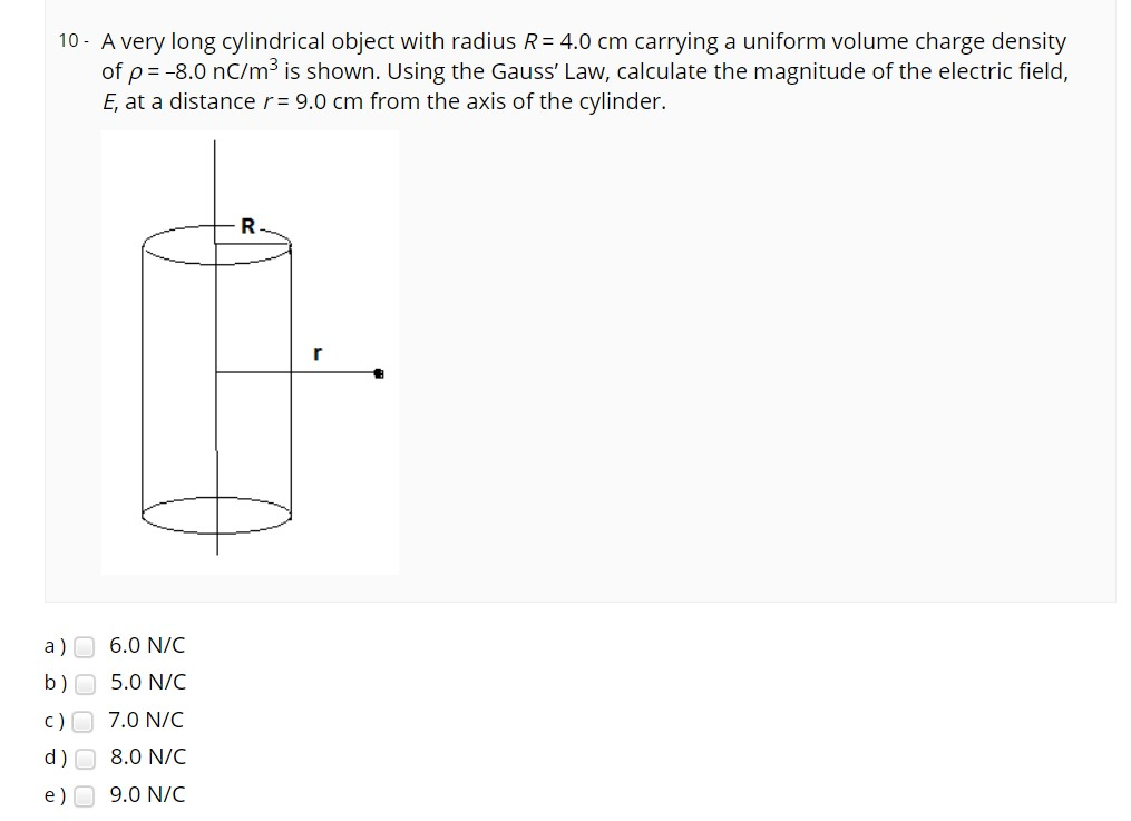 Solved 10- A very long cylindrical object with radius R = | Chegg.com