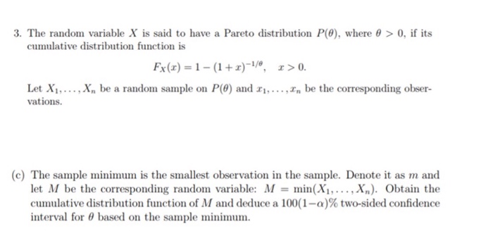 Solved 3. The random variable X is said to have a Pareto | Chegg.com
