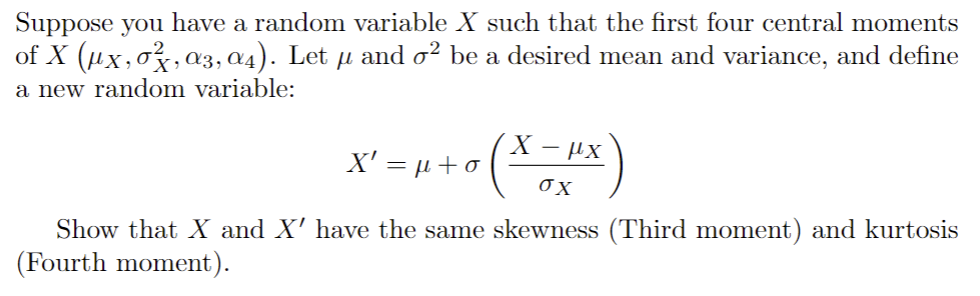 Solved Suppose you have a random variable X such that the | Chegg.com