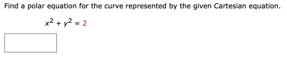 Solved Find a polar equation for the curve represented by | Chegg.com