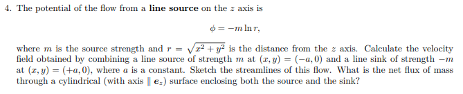 Solved 4. The potential of the flow from a line source on | Chegg.com