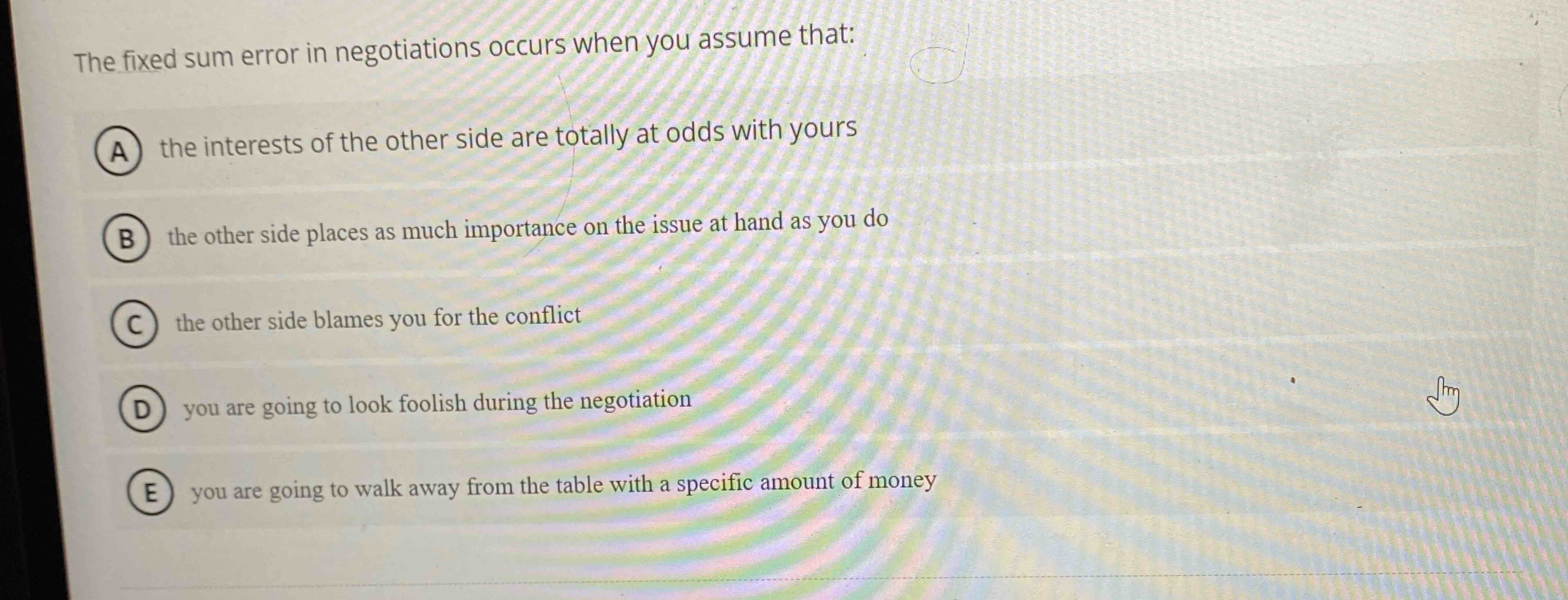 Solved The fixed sum error in negotiations occurs when you | Chegg.com