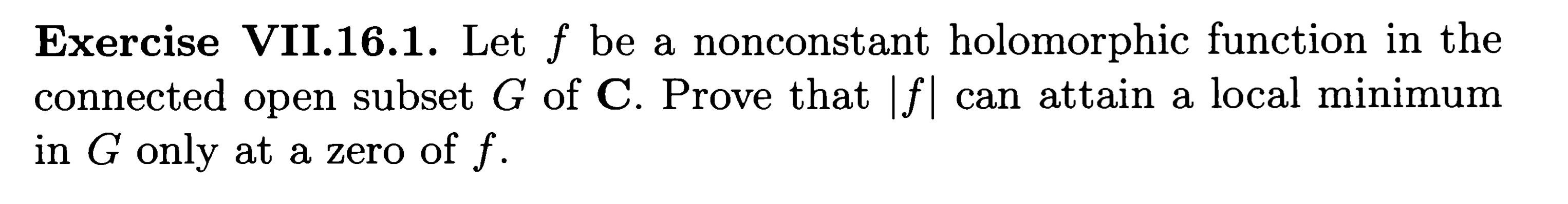 Solved Exercise VII.16.1. Let f be a nonconstant holomorphic | Chegg.com