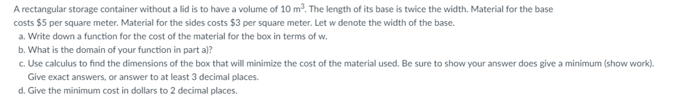 Solved A rectangular storage container without a lid is to | Chegg.com
