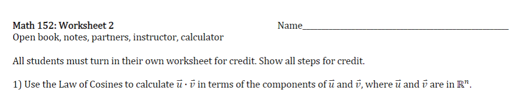Solved Math 152: Worksheet 2 Name Open book, notes, | Chegg.com