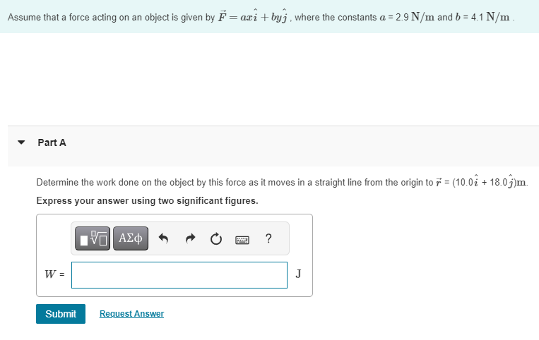 Solved Assume That A Force Acting On An Object Is Given By