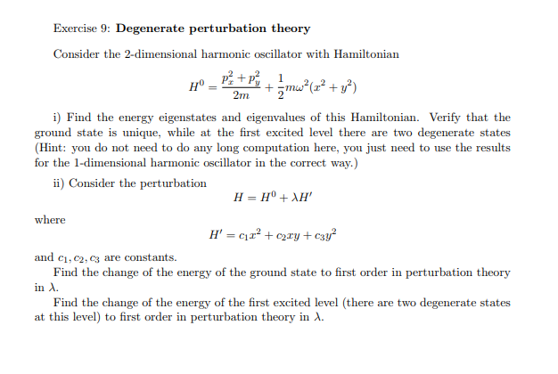 Solved Exercise 9: Degenerate perturbation theory Consider | Chegg.com
