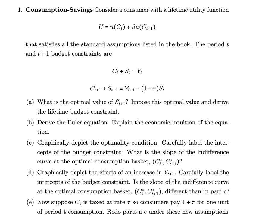 Solved 1. Consumption-Savings Consider a consumer with a | Chegg.com