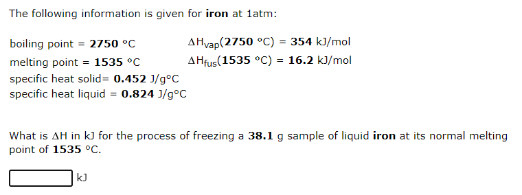 Solved The following information is given for iron at 1atm: | Chegg.com